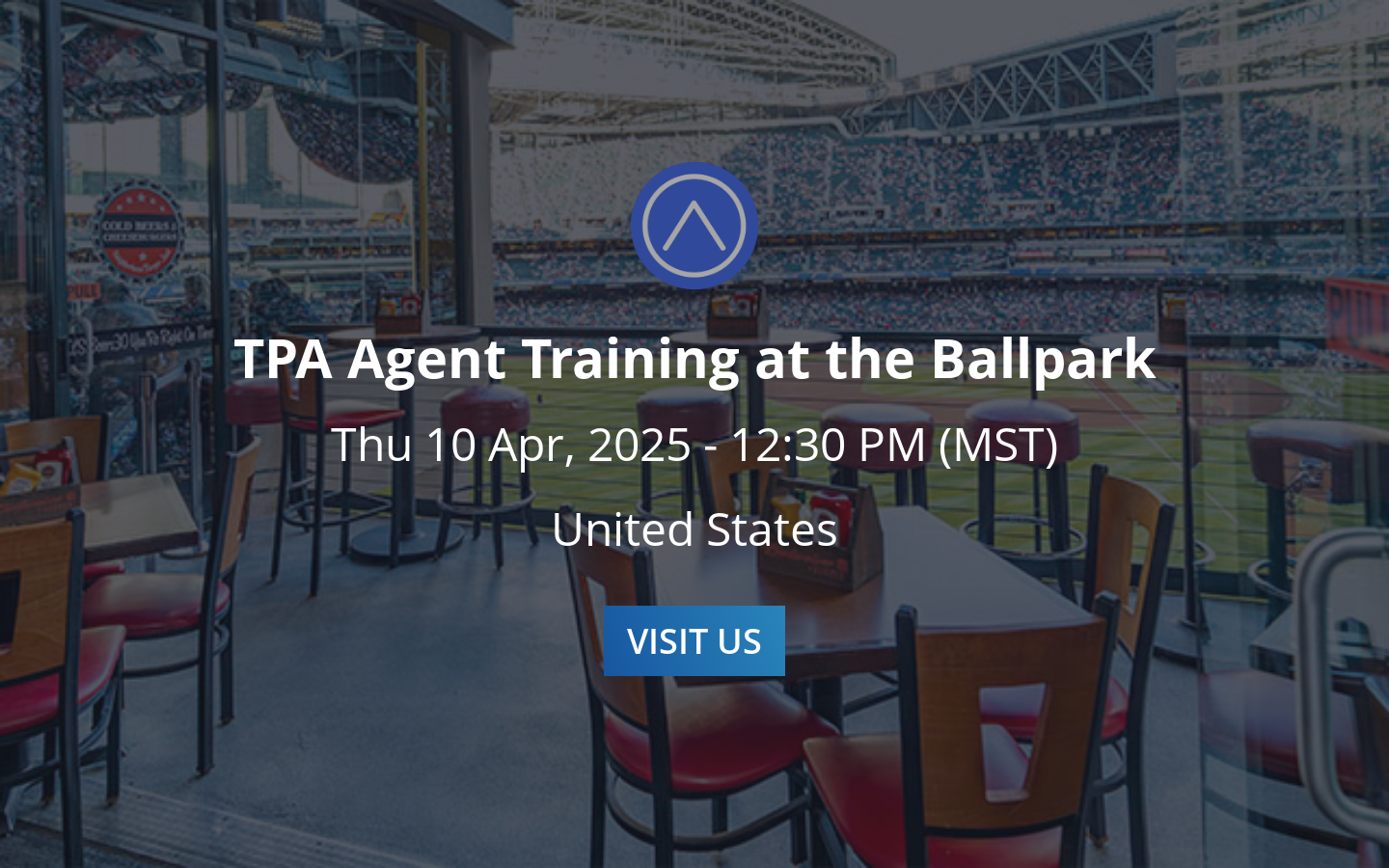 TPA Agent Training at the Ballpark